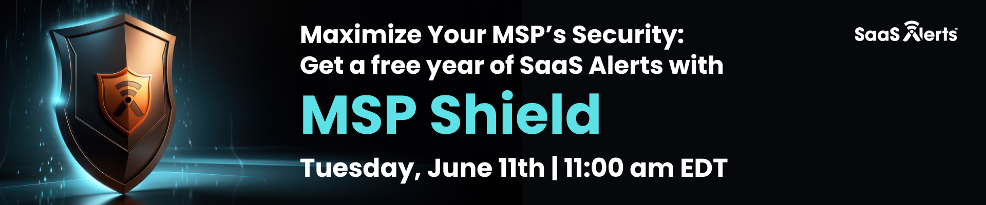 Get a Free Year of SaaS Alerts with MSP Shield | SaaS Alerts